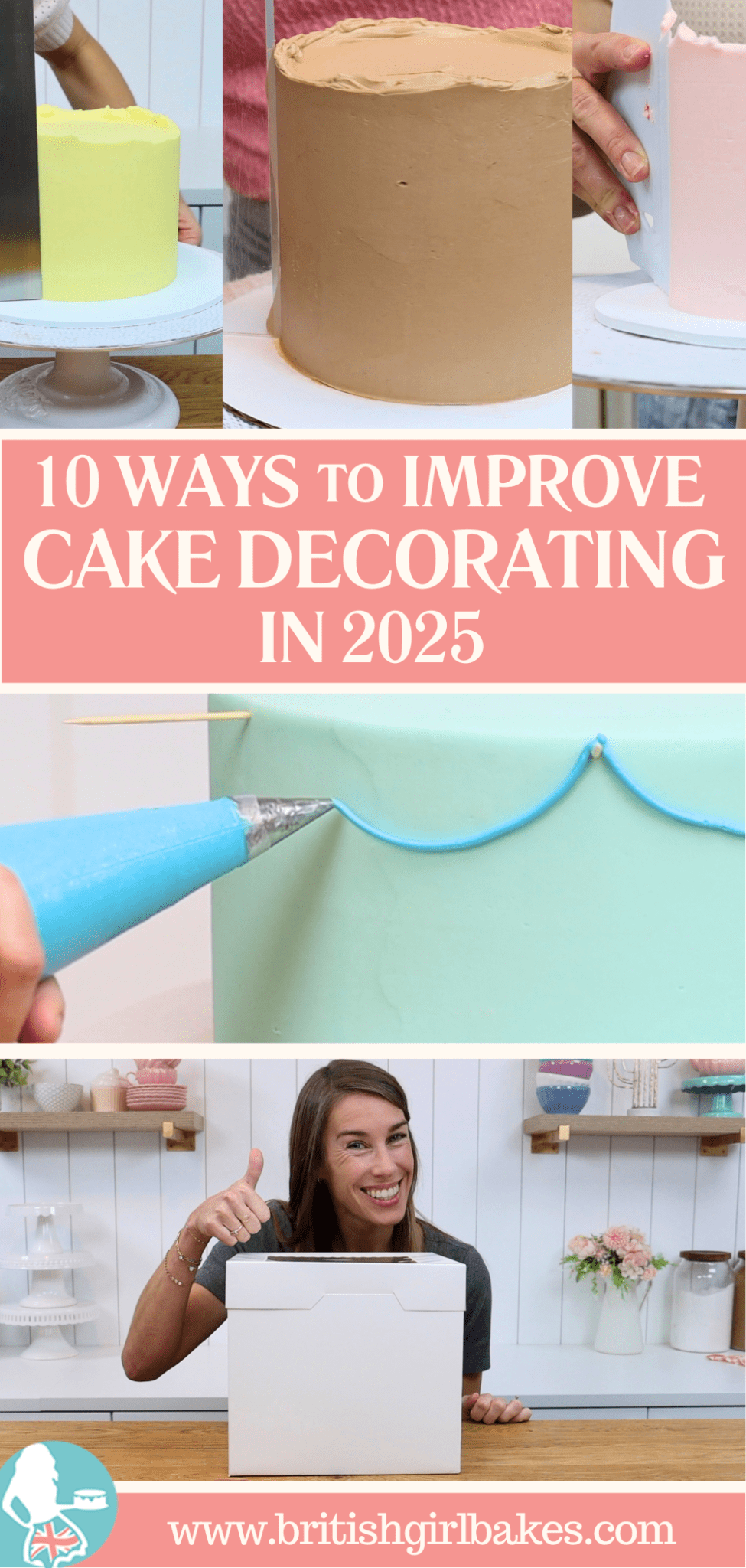 10 Ways to Improve Cake Decorating Skills in 2025 - British Girl Bakes