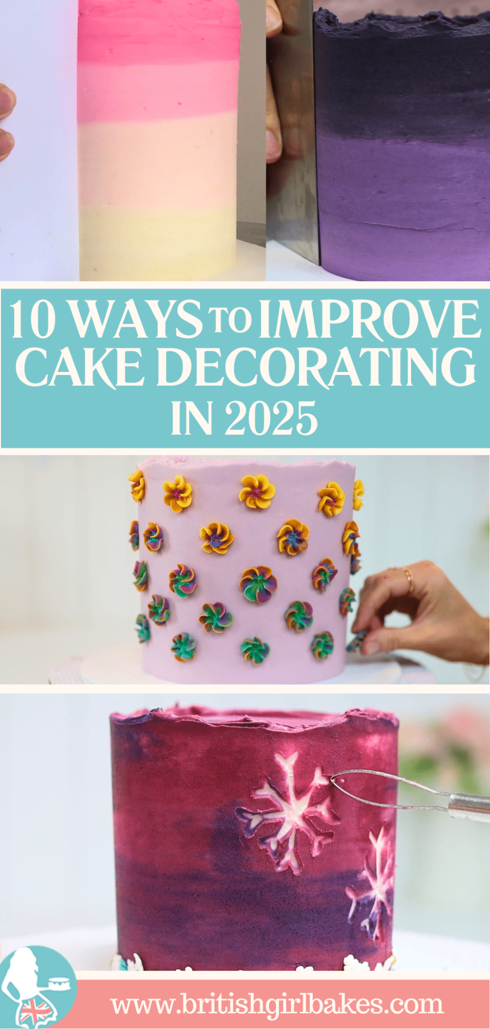 10 Ways to Improve Cake Decorating Skills in 2025 - British Girl Bakes