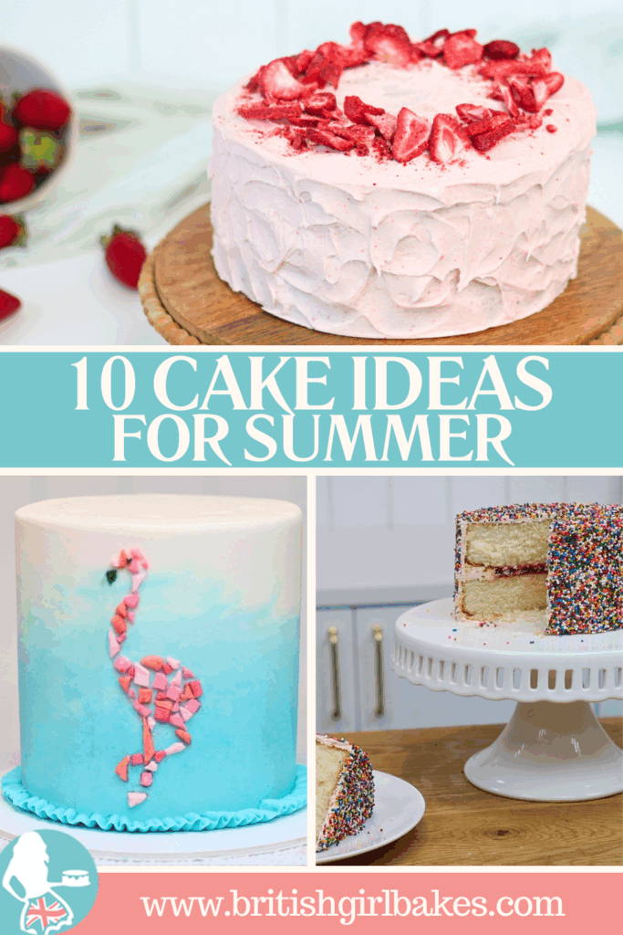 10 Summer Cake Ideas You'll Love - British Girl Bakes